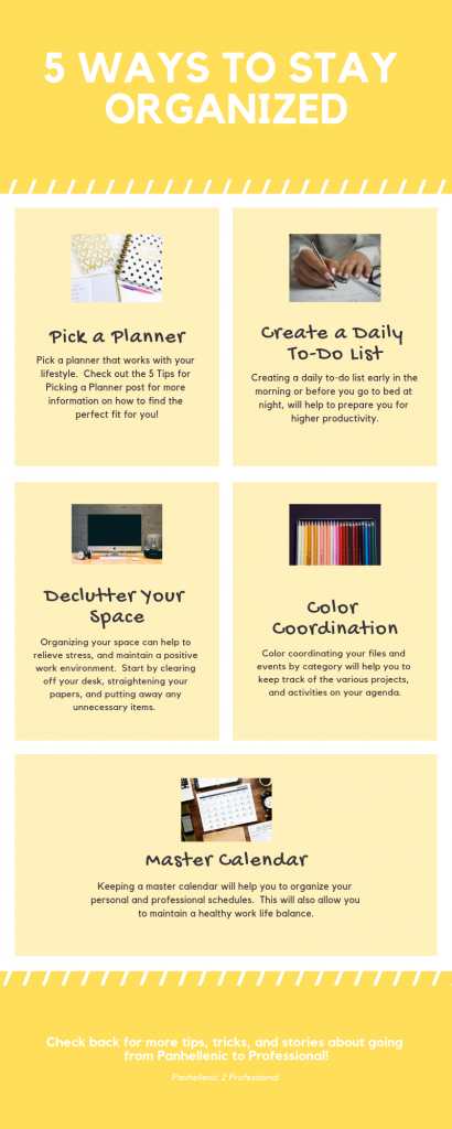 5 Ways to Stay Organized – Panhellenic 2 Professional