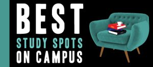Best Study Spots on Campus – University Center Blog