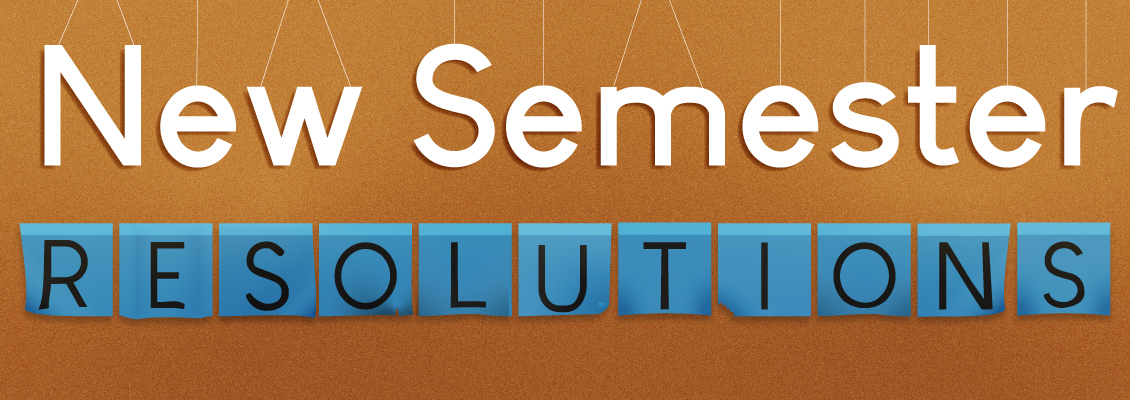 New Semester Resolutions – University Center Blog