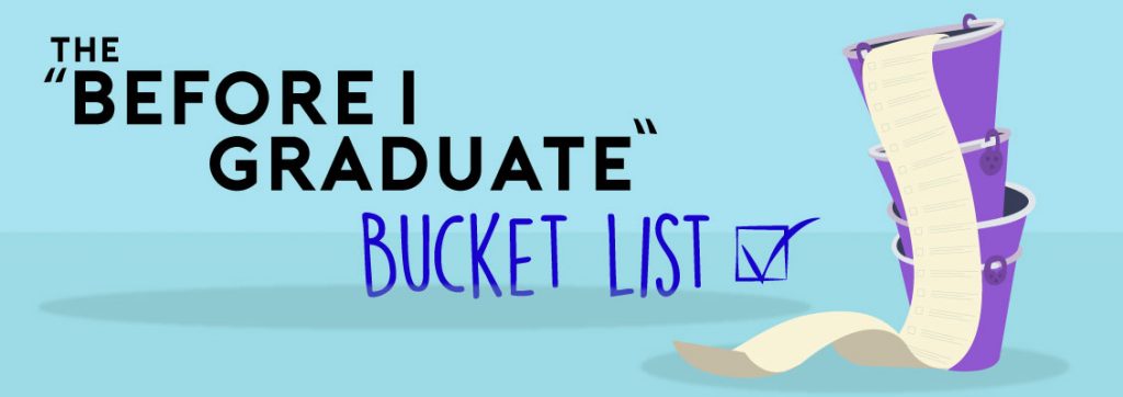 The “Before I Graduate” Bucket List – University Center Blog
