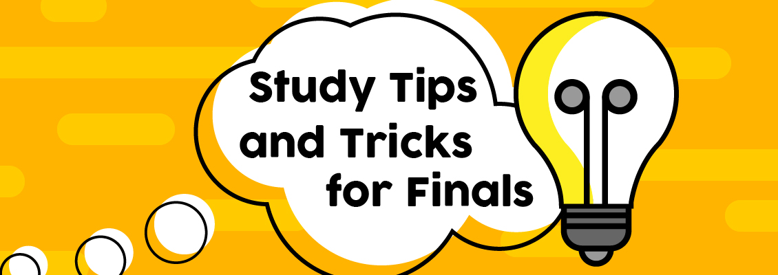 Study Tips and Tricks for Finals – University Center Blog
