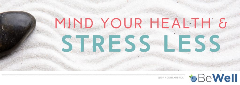 Mind Your Health & Stress Less – University Center Blog
