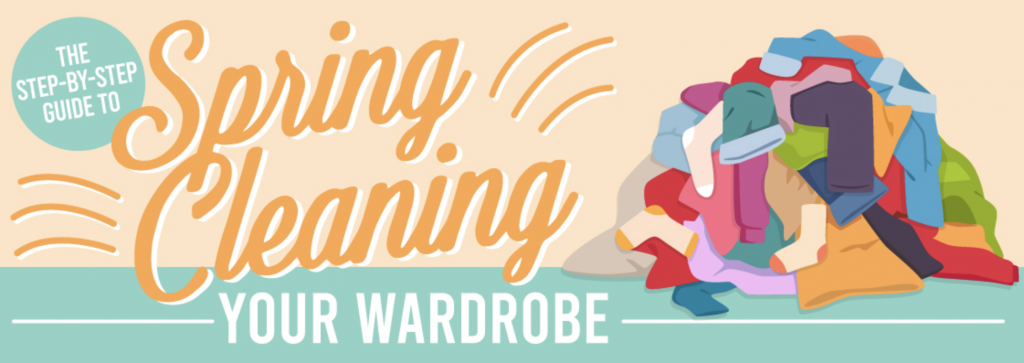 The Step-By-Step Guide To Spring Cleaning Your Wardrobe – University ...