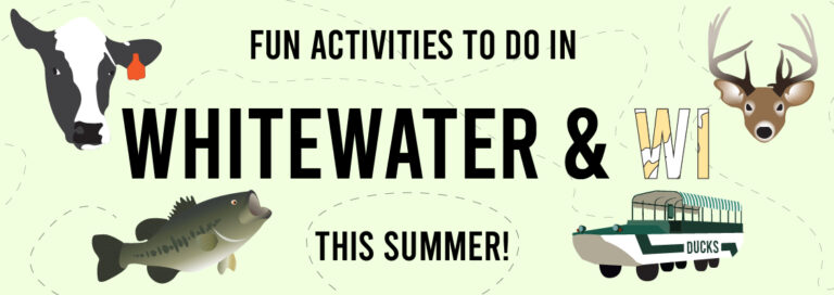 Fun Activities to do in Whitewater/Wisconsin this Summer – University ...